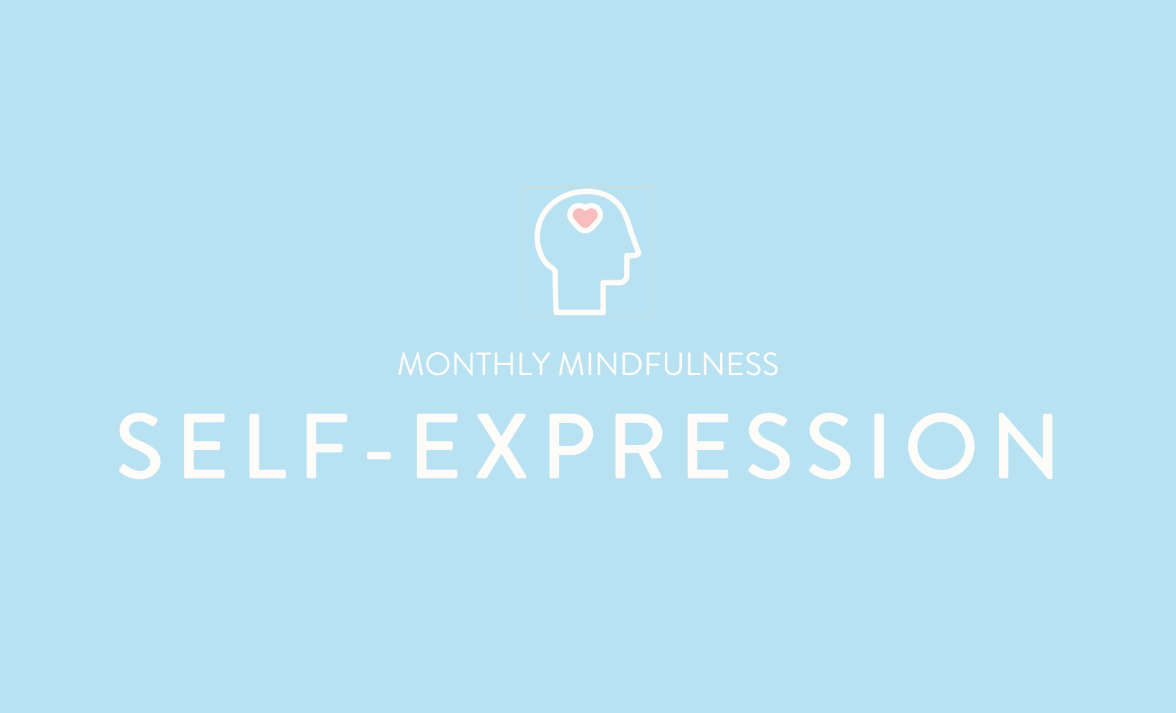 Self-Expression – House of Honey Belle